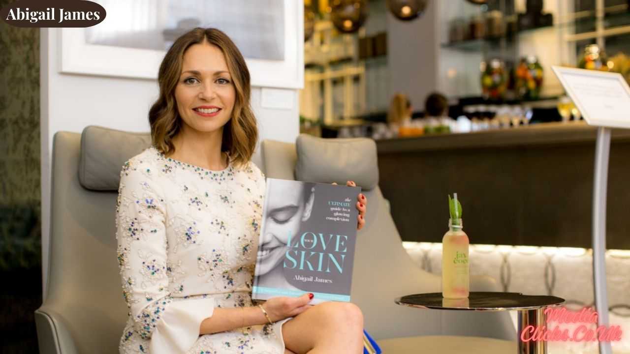 Abigail James: Celebrity Facialist, Author & Holistic Wellness Coach ...