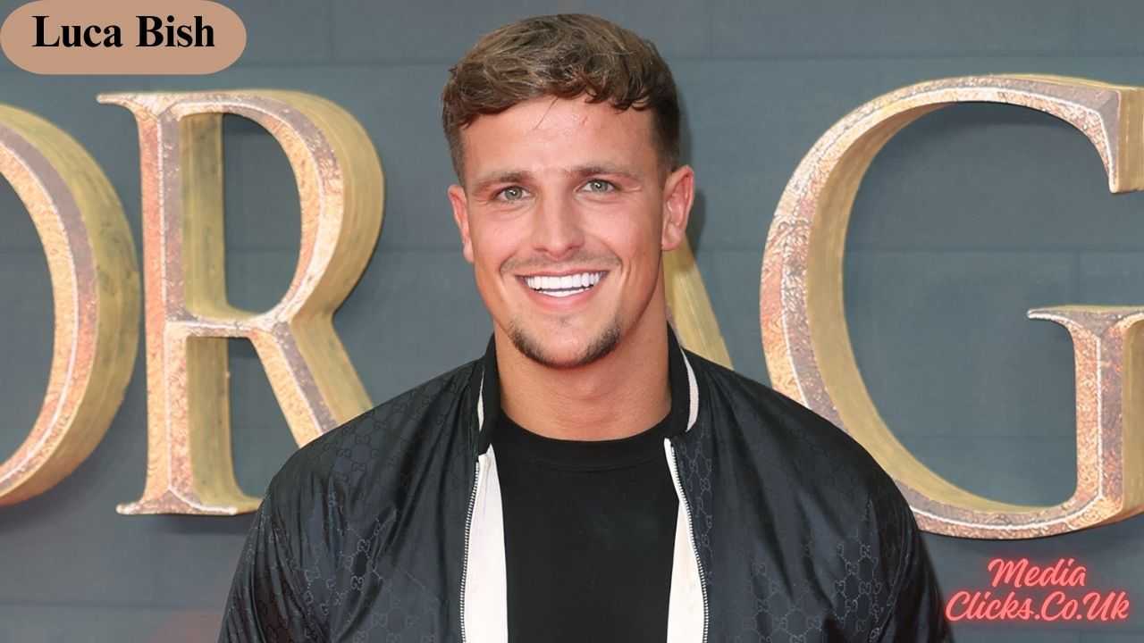 Luca Bish: Age, Height, Net Worth, Love Island Journey & Girlfriend ...